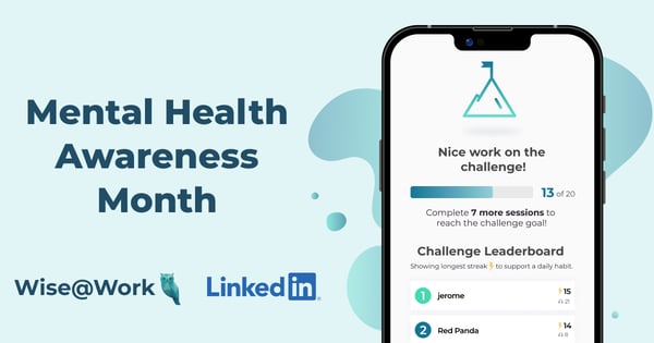 Wisdom Labs and LinkedIn Announce Mental Fitness Challenge for Mental Health Awareness Month
